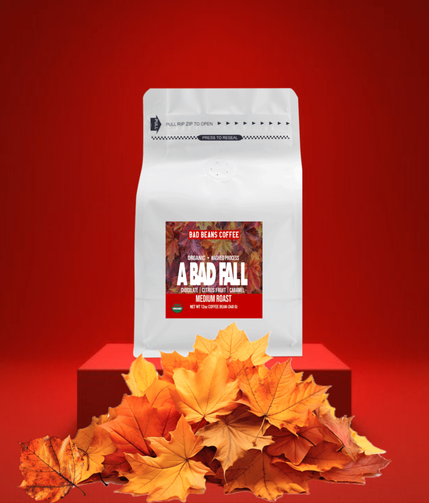 A Bad Fall (Fall Blend Coffee) - Bad Beans Coffee